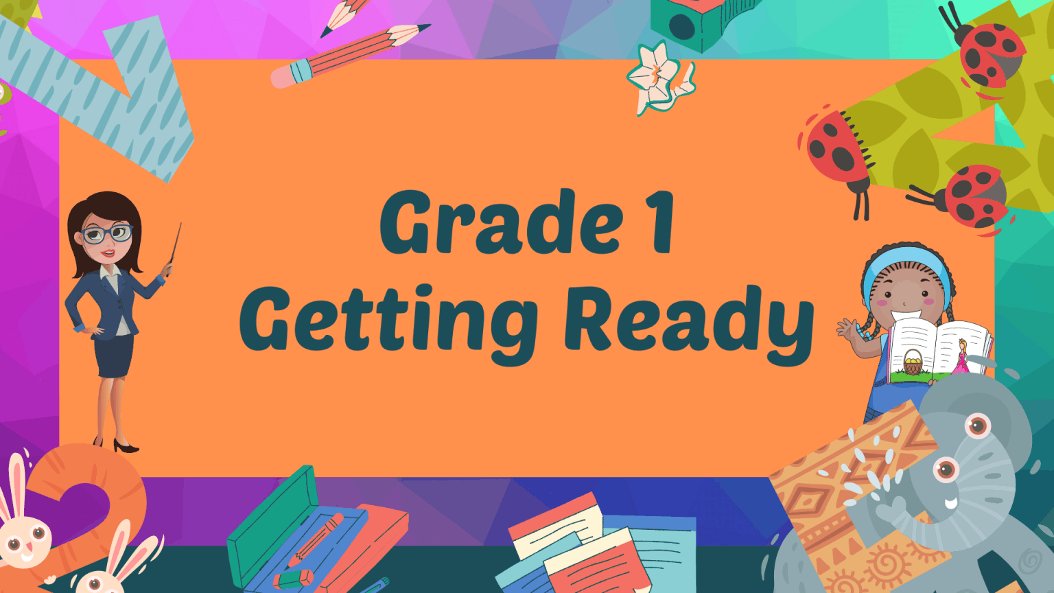Grade 1 | Getting Ready (Compilation)